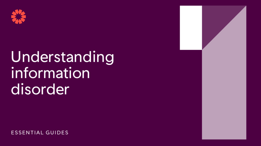 Understanding Information disorder - First Draft